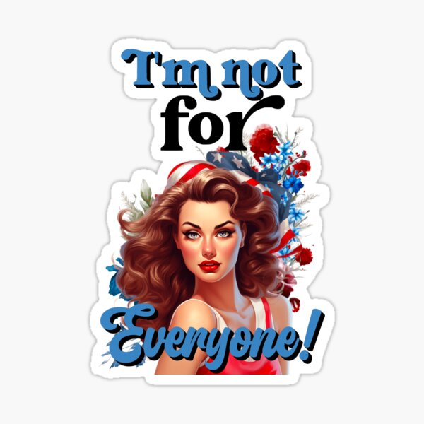 "Retro American Pinup_ Not For Everyone" Sticker for Sale by ...