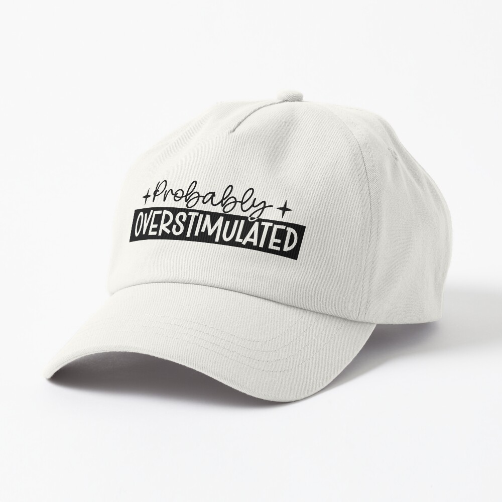 "probably overstimulated" Sticker for Sale by BinoMome | Redbubble