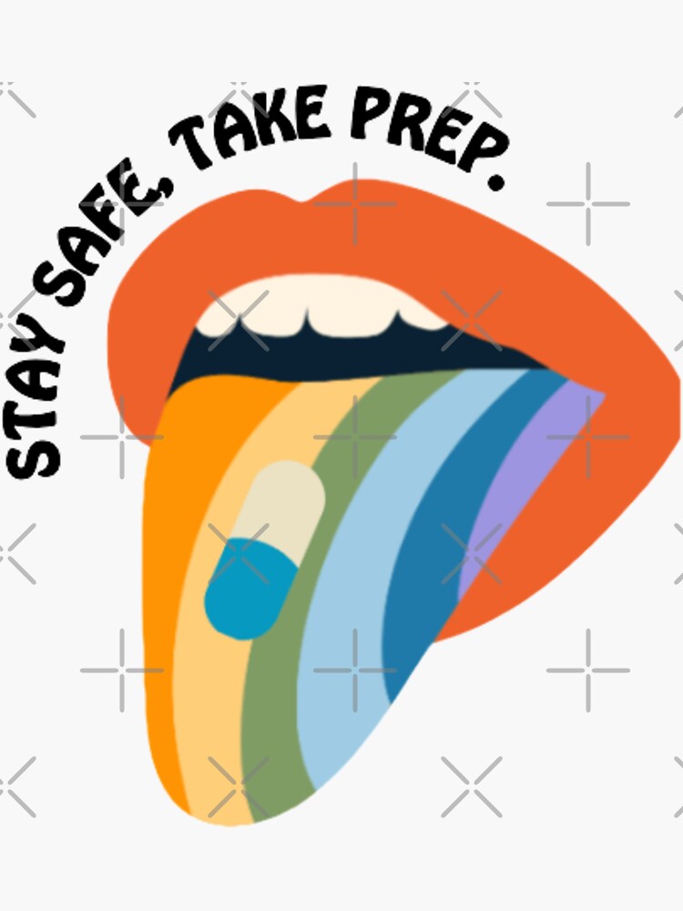 "Stay Safe, Take Prep" Sticker for Sale by FirePhoenix711 | Redbubble