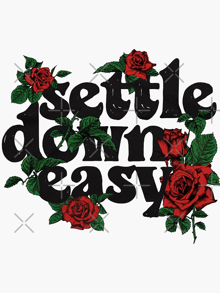 "Grateful Settle Down Easy Dead" Sticker for Sale by sammysavos | Redbubble