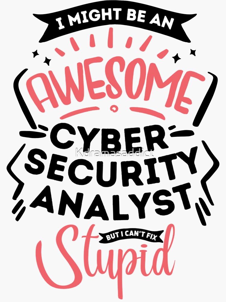 "Cyber Security Professional - Funny Cybersecurity" Sticker for Sale by ...