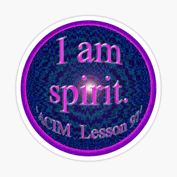 "ACIM ~ Lesson 97" Sticker for Sale by ACIM-LOVE | Redbubble