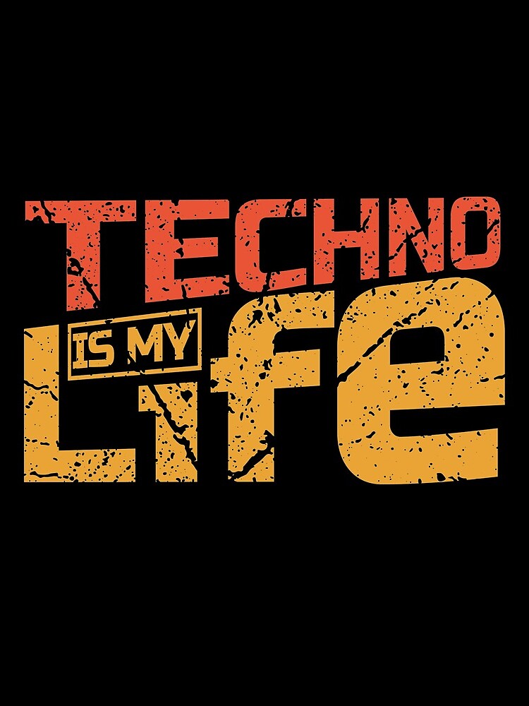 "Techno Is My Life Design for Raver EDM Trap House Music Fan ...