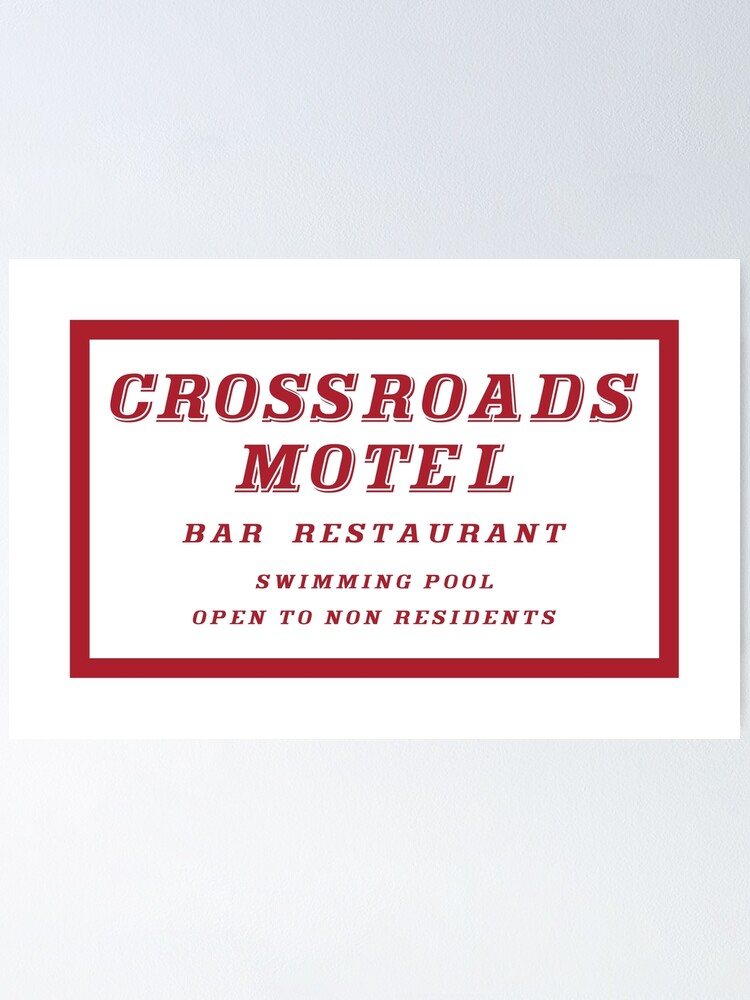 "Crossroads Motel" Poster by ChrisOrton | Redbubble