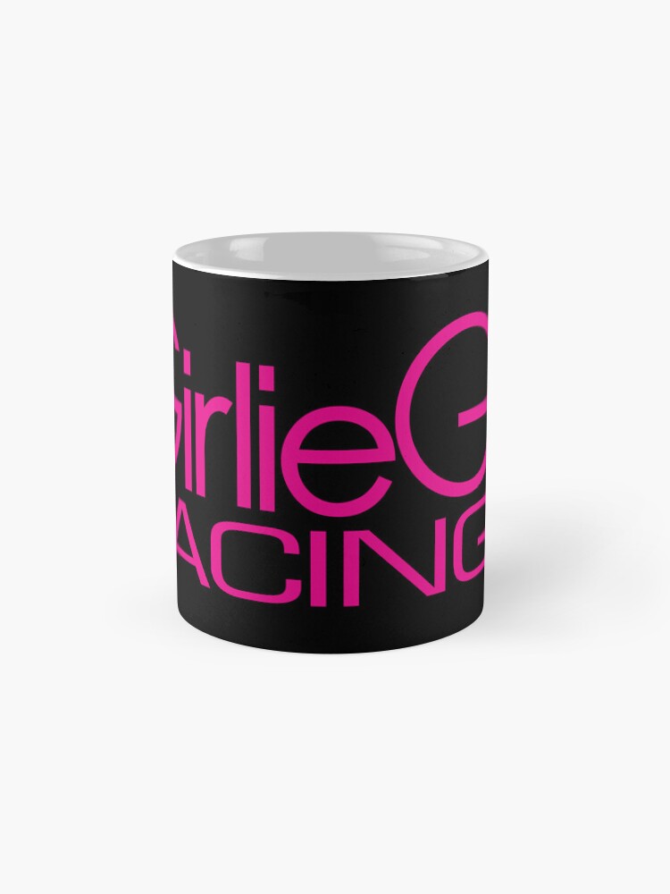 "Girlie Girl Racing - Drift, Custom, Race, Drag..." Coffee Mug for Sale ...