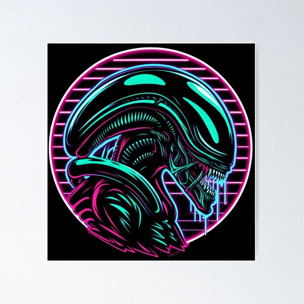 "Neon Xenomorph " Poster for Sale by GhostMachine13 | Redbubble