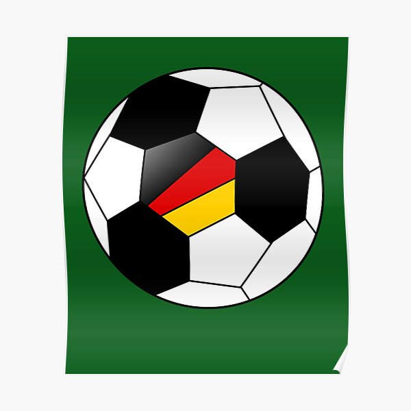 "German Soccer Ball - German Football - German Flag" Poster by Natalia ...