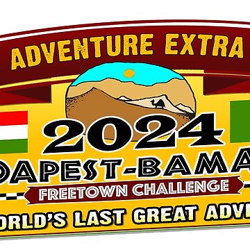 "Budapest-Bamako 2024 Adventure Extra Speed" Sticker for Sale by ...
