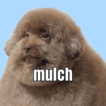"Mulch Dog" Sticker for Sale by Silly Goose Emporium | Redbubble