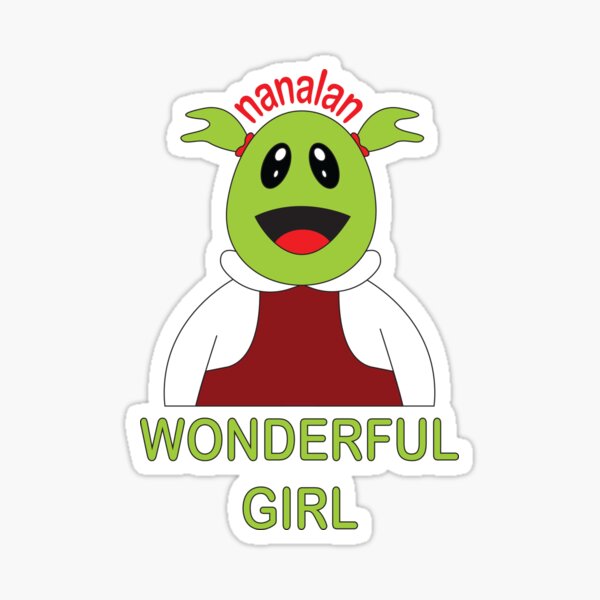 "Nanalan : Wonderful Girl" Sticker for Sale by FEBRICAST | Redbubble