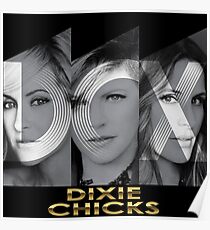 Dixie Chicks: Posters | Redbubble