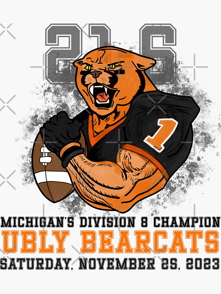 "Ubly Bearcats Michigan State Champions" Sticker for Sale by ...