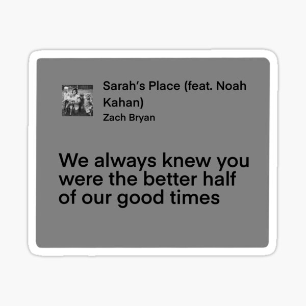 "Sarah’s Place Lyrics " Sticker for Sale by rebeccac52 | Redbubble