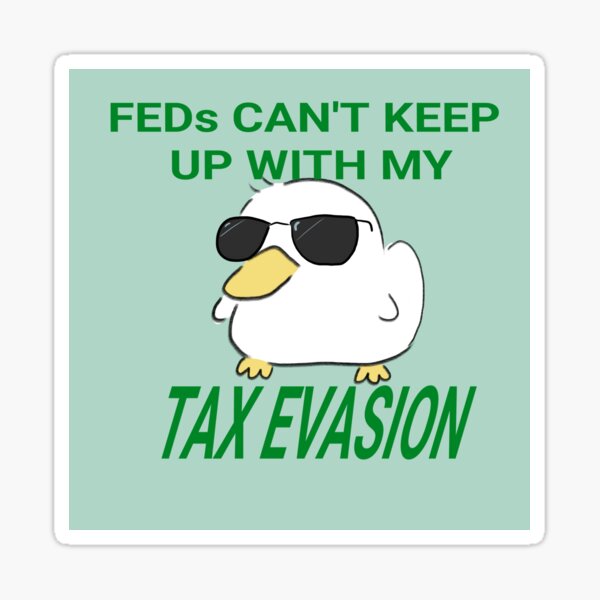 "Tax evasion - Henri the duck" Sticker for Sale by Chubbz-Shoppe ...