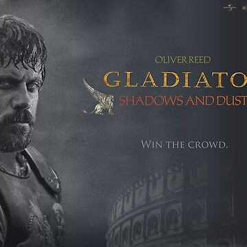"Gladiator Prequel Poster with Young Oliver Reed 'Gladiator: Shadows ...