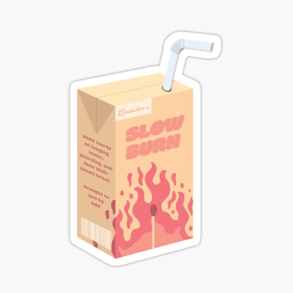 "Slow Burn Trope Juicebox" Sticker for Sale by Mackenzie Gairns | Redbubble