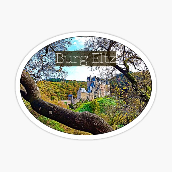 Sticker for Sale mit "Burg Eltz Deutschland" von Juka14 | Redbubble