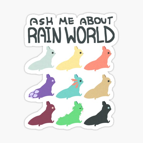 "Ask me about rain world" Sticker for Sale by HughIeas | Redbubble