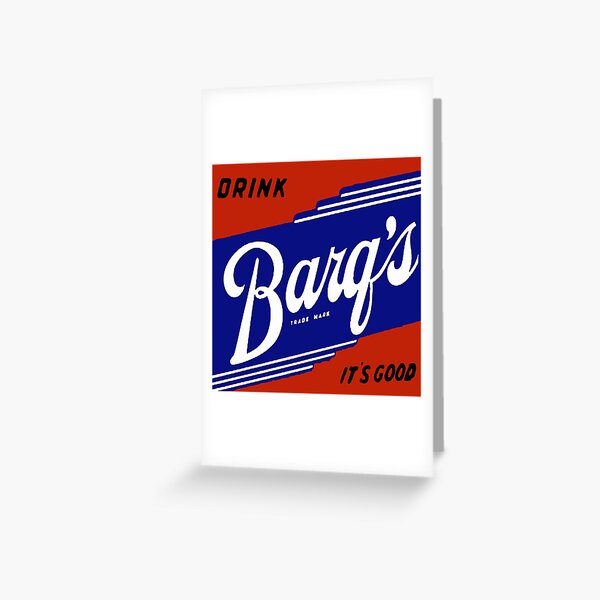 "BARQ'S VINTAGE ADVERTISEMENT SIGN" Greeting Card for Sale by ...