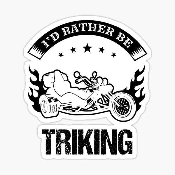 "Retro Triker Trike Motorcycle Rather be Triking Motor Trikes Gift ...