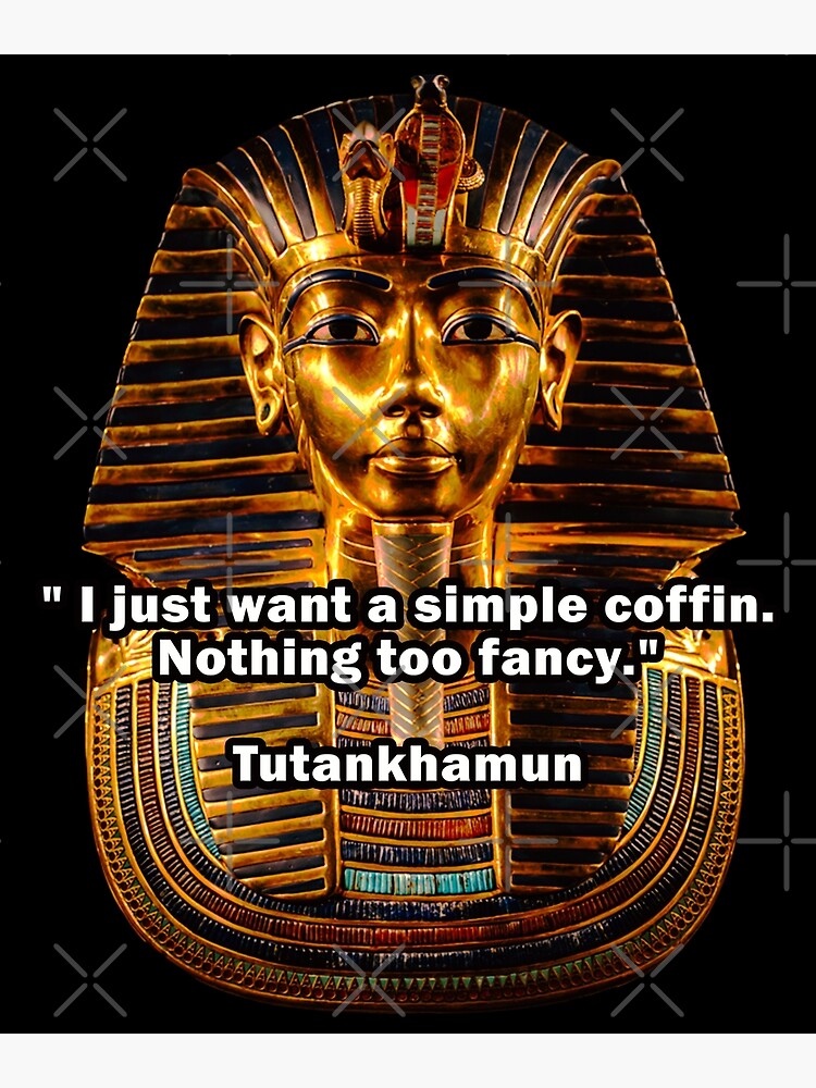 Egyptian King Quotes
