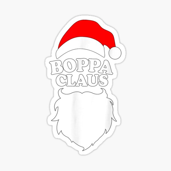 "Boppa Claus" Sticker for Sale by skeastore | Redbubble