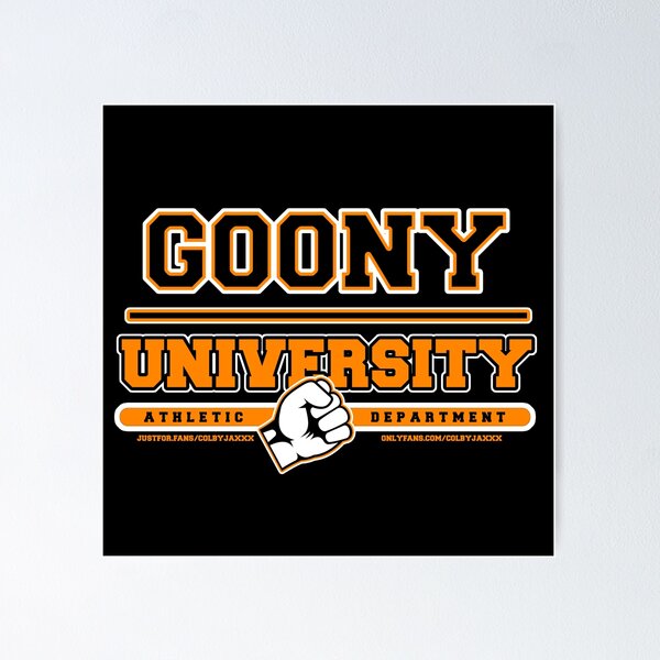 "COLBY GOONY UNIVERSITY" Poster for Sale by ColbyJaxxx | Redbubble