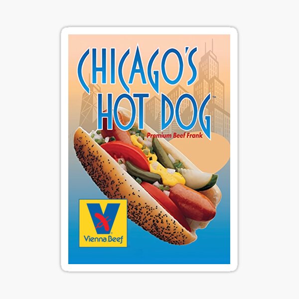 "Vienna beef Premium Beef Frank Poster" Sticker for Sale by TheRDA ...