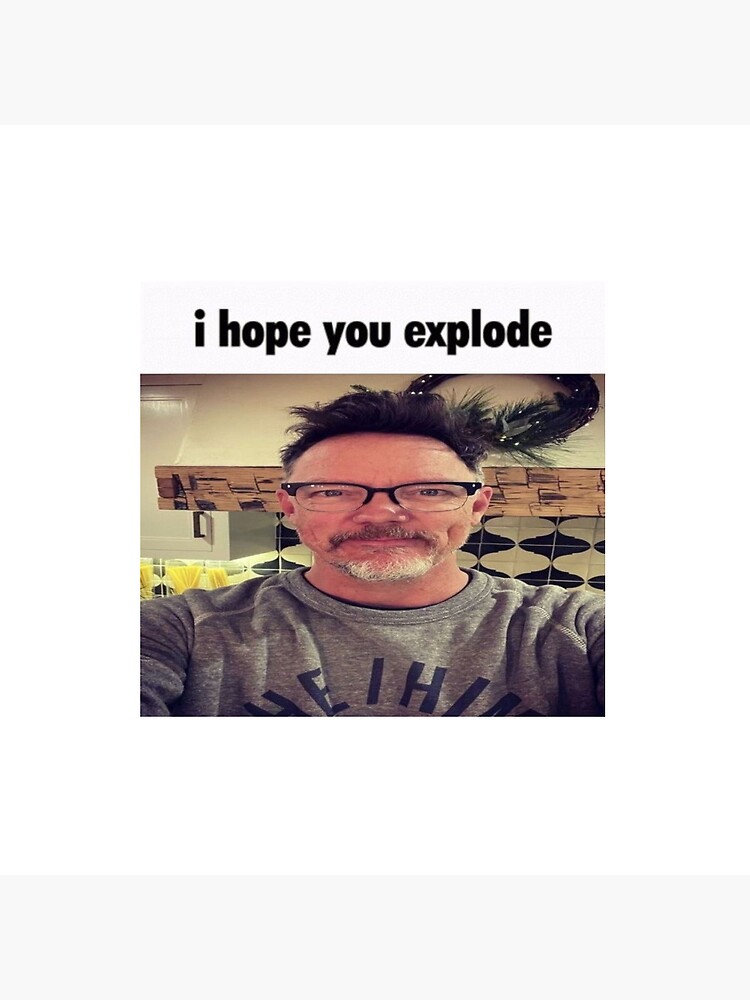 "Matthew Lillard I hope You Explode Meme" Pin for Sale by RainbowTotoro ...