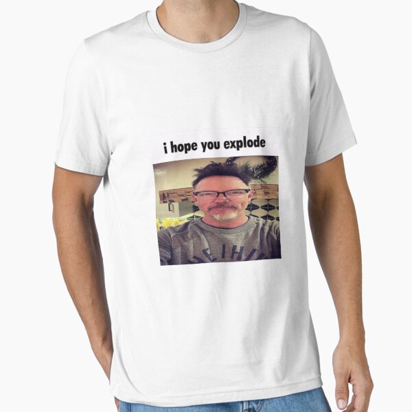 "Matthew Lillard I hope You Explode Meme" Essential T-Shirt for Sale by ...