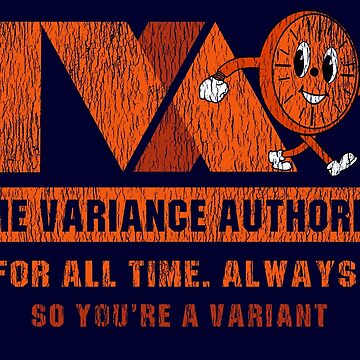 "TVA Time Variance Authority Worn" Poster for Sale by alhern67 | Redbubble