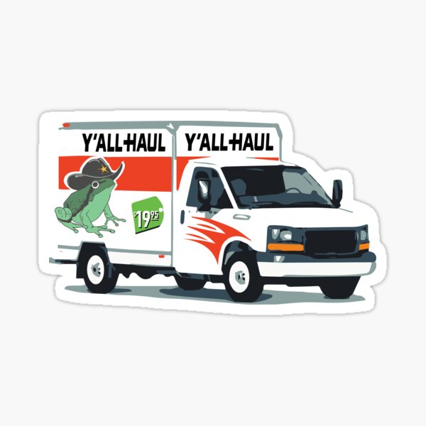 "Y'all Haul Truck - Country U-Haul" Sticker for Sale by NickShirrell ...