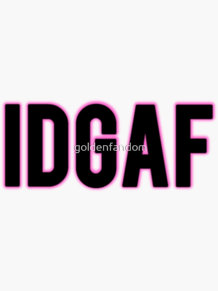 "Dua Lipa // IDGAF" Sticker for Sale by goldenfandom | Redbubble
