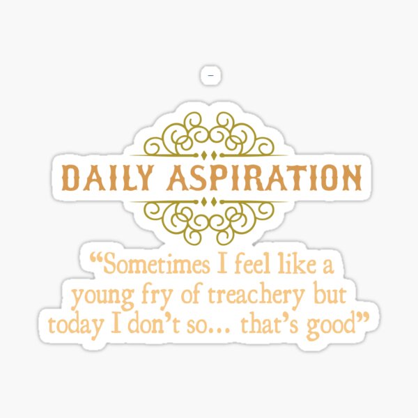 "Daily Aspiration - Shakespearian Jokes" Sticker for Sale by manbird ...