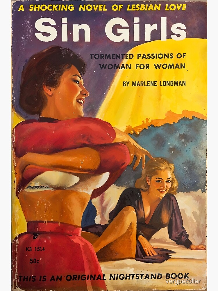 "Pulp Sex Cover - Reprint of "Sin Girls" Vintage Lesbian Pulp Sexy book cover -" Poster for Sale ...