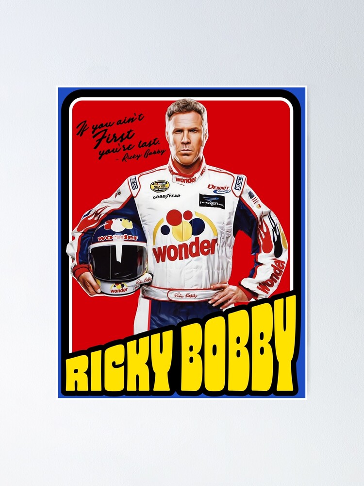 "Ricky Bobby Trading Card / Talladega Nights" Poster for Sale by ourkid ...