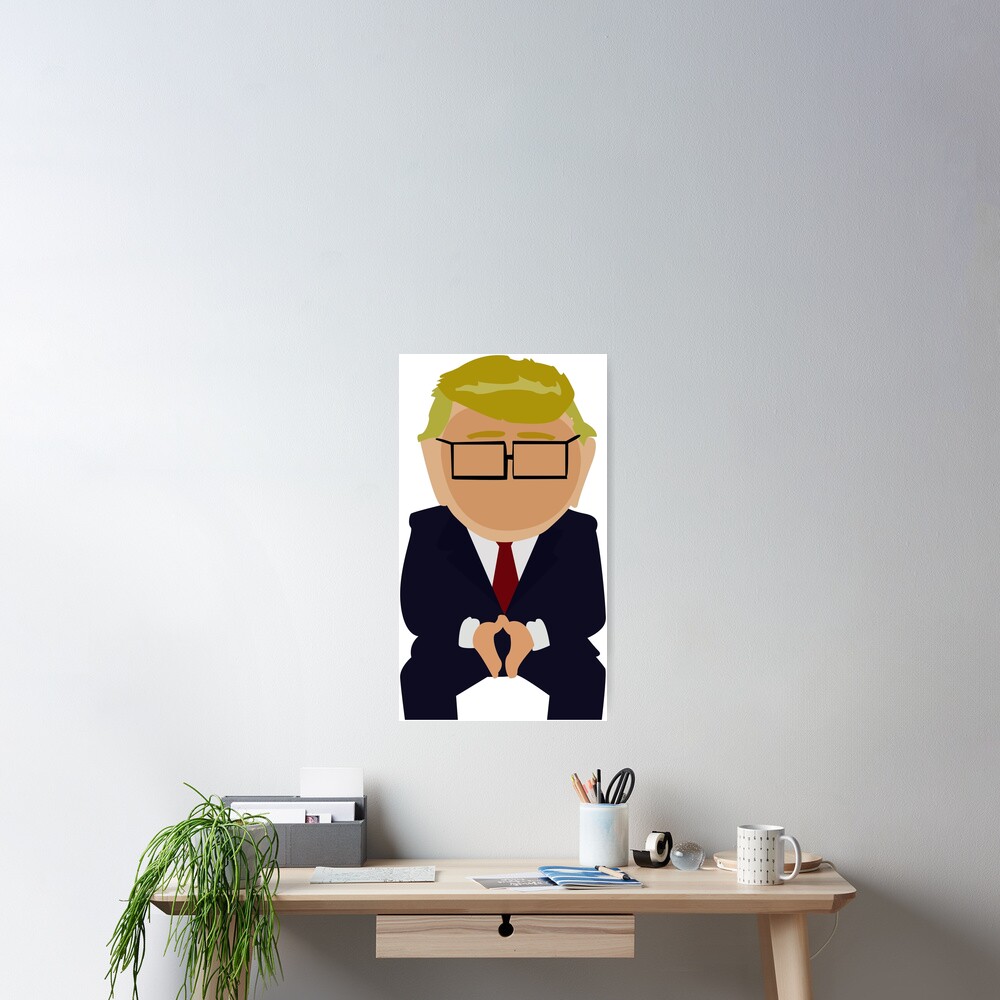 "President Garrison | South Park" Poster by WilliamBourke | Redbubble