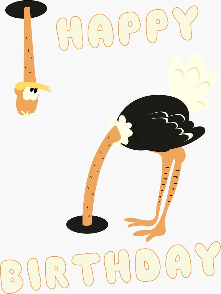 "Happy Birthday Funny Ostrich " Sticker by Yarkos | Redbubble