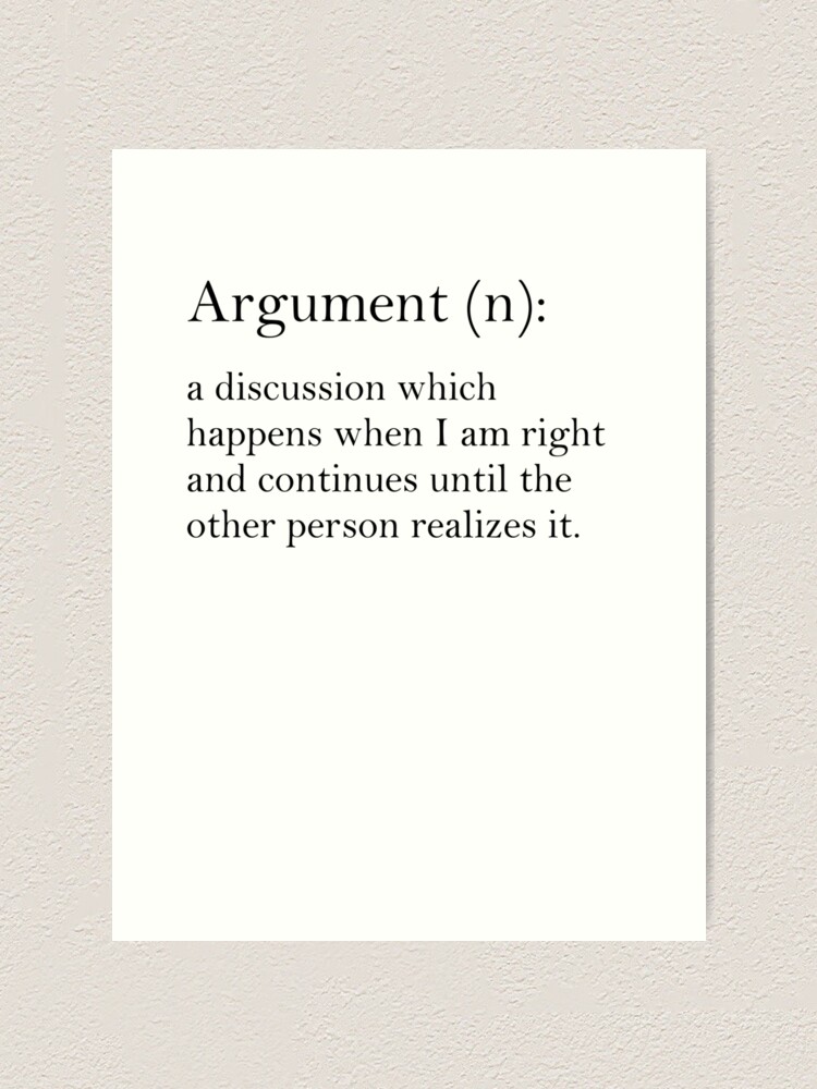 "Argument - dictionary definition" Art Print by WendyMassey | Redbubble