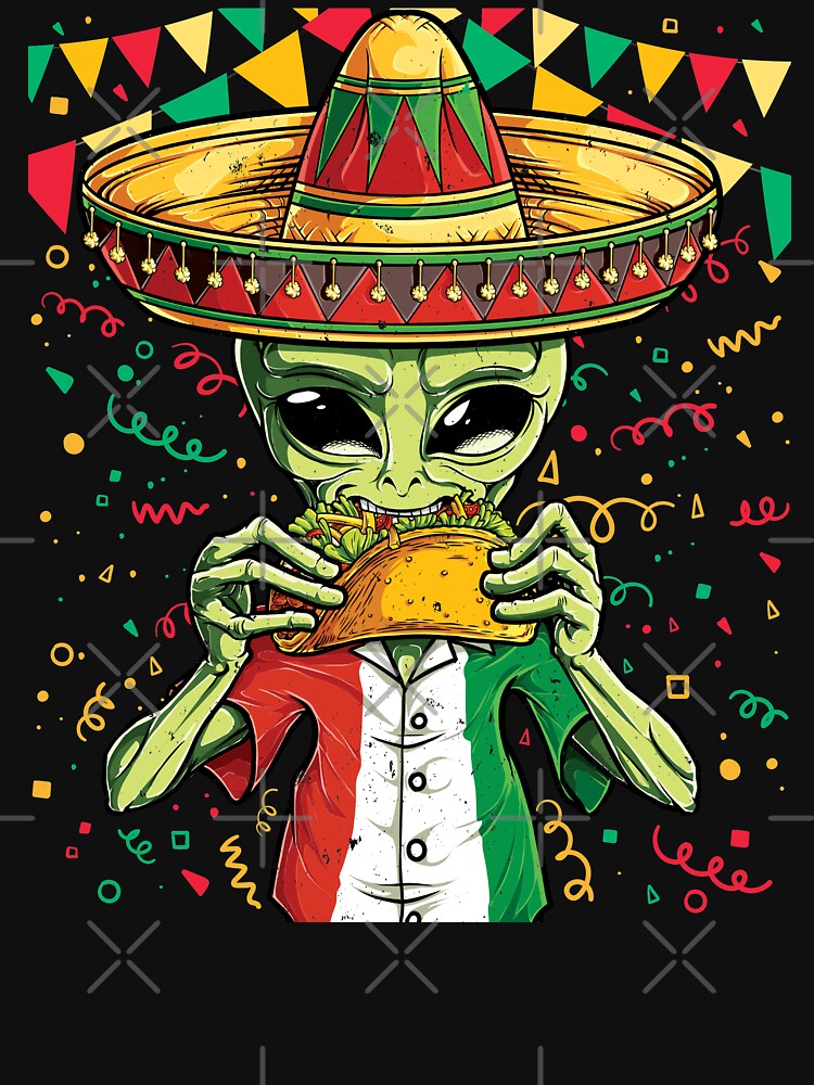 "Alien Eating Taco T shirt Cinco De Mayo UFO Sombrero Flag" T-shirt by ...
