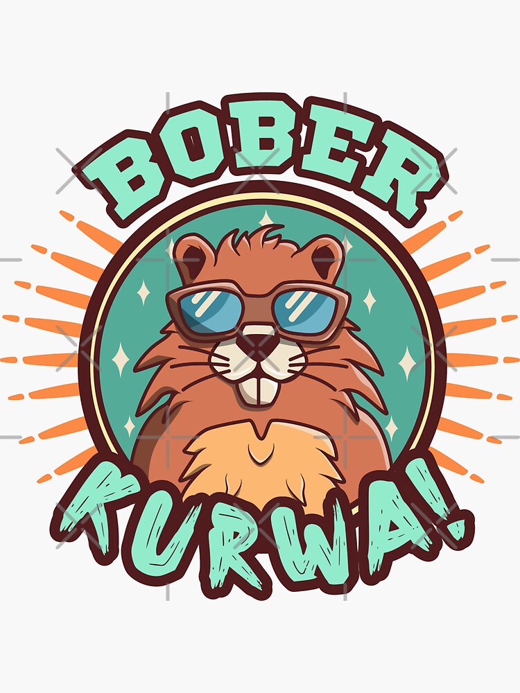 "Bober Kurwa!" Sticker for Sale by BYNDSTICKER | Redbubble