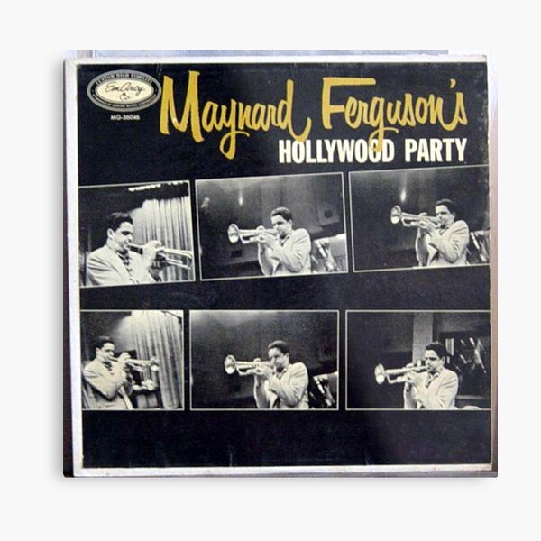 "Hollywood Party, Trumpet, Trumpeter, Jazz, Bop, Maynard Ferguson ...