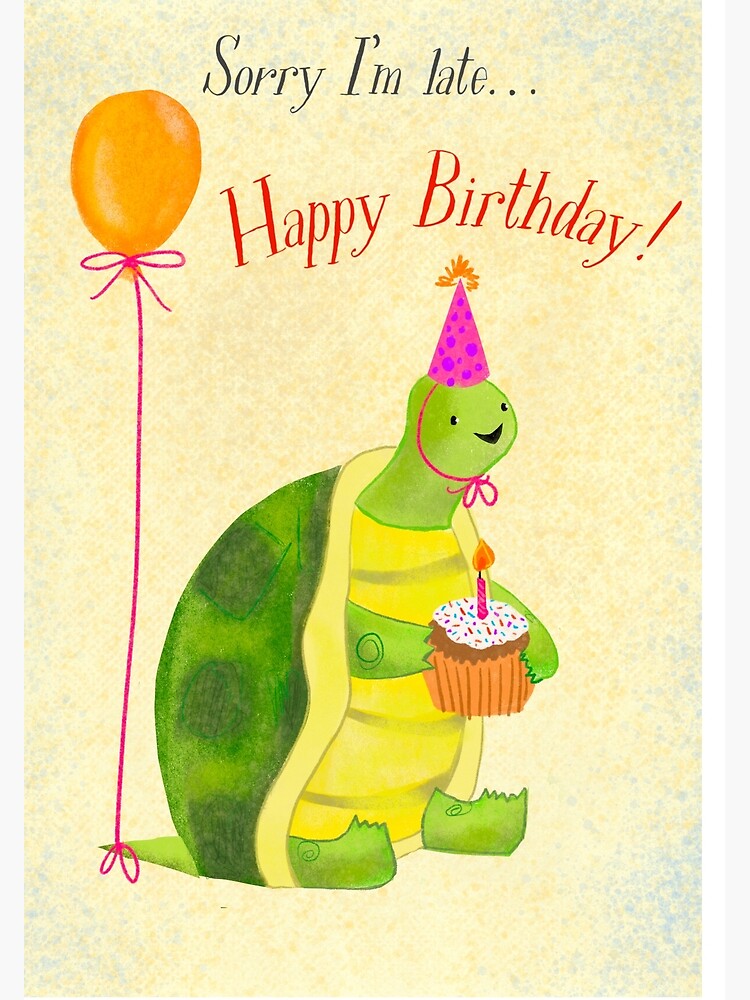 Turtle Belated Birthday Wishes Tough Race