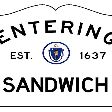 "Entering Sandwich Road Sign - Sandwich, Massachusetts" Sticker for ...