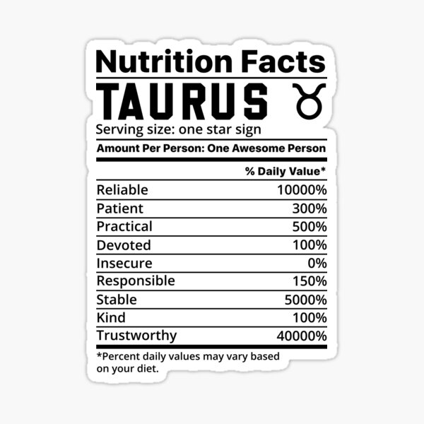 "Zodiac Nutrition Facts Label Taurus" Sticker for Sale by unsungshop ...