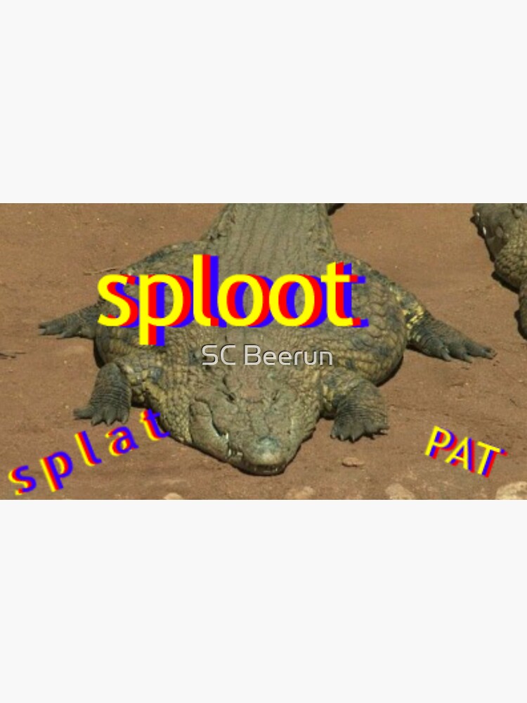 "sploot" Sticker for Sale by scbrun | Redbubble