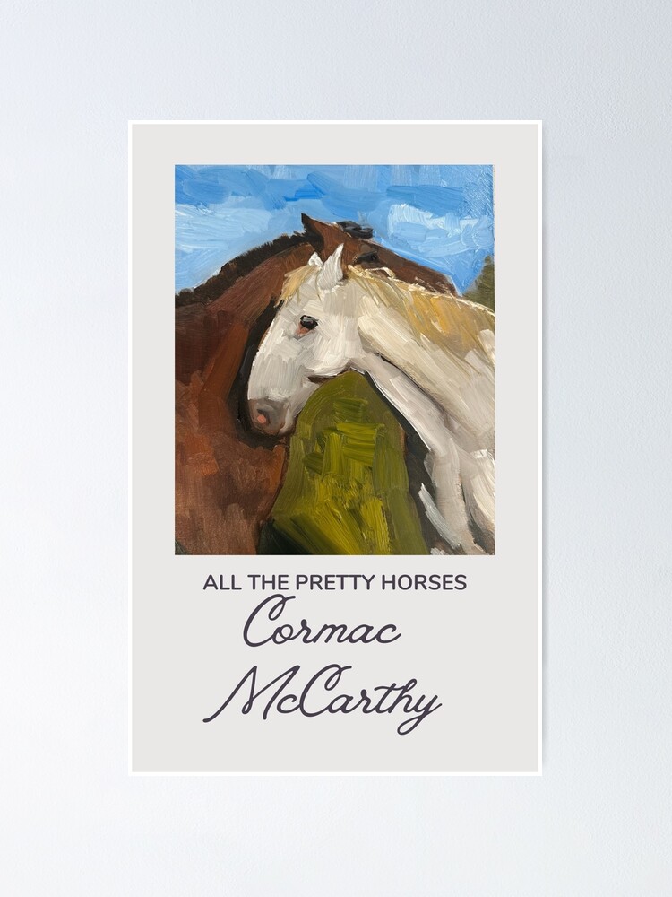 "All the Pretty Horses Cormac McCarthy Book Cover ponies horse art ...