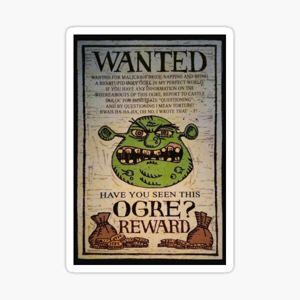 "Shrek WANTED OGRE REWARD T-shirt or Stickers" Sticker by RetroVice ...