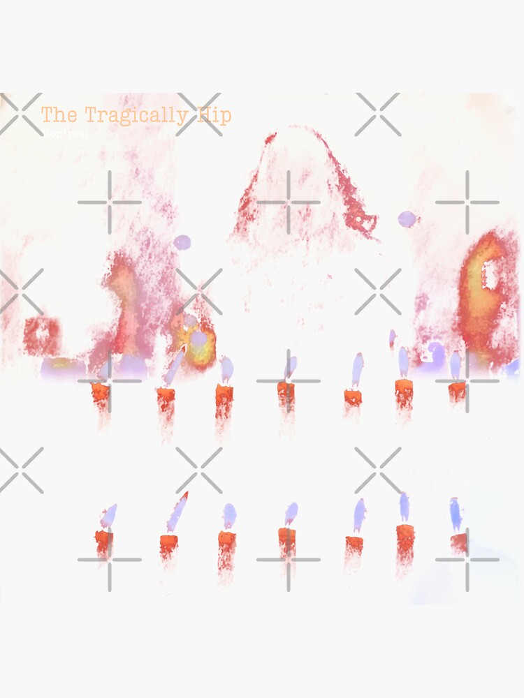 "The Tragically Hip Montreal" Sticker for Sale by sumidaoliver | Redbubble