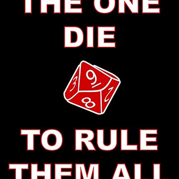 "One Die To Rule Them All" Sticker for Sale by ZepoPublishing | Redbubble